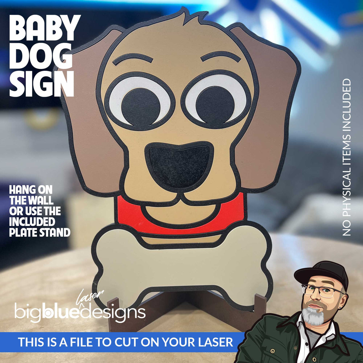 Baby Dog Sign – Big Blue Laser Designs