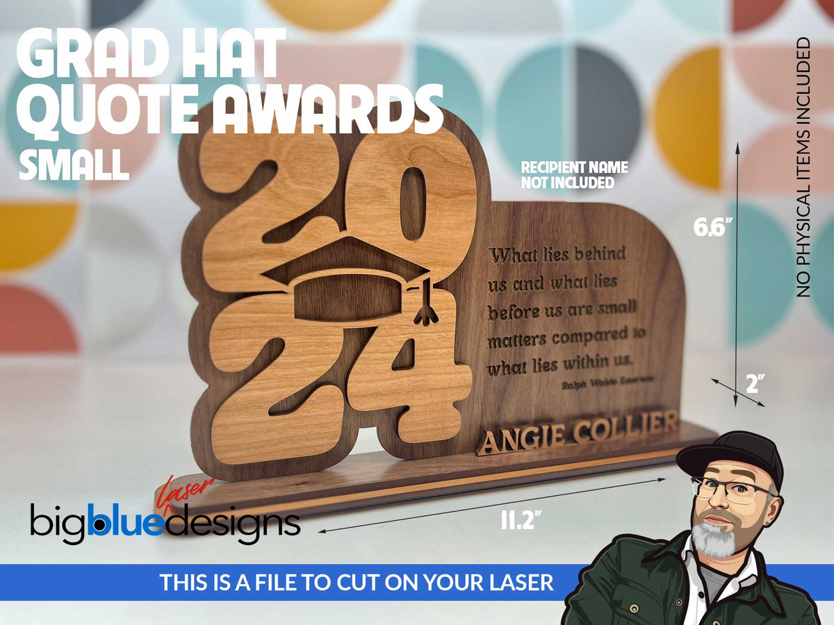 Grad Hat Quote Award (2 Sizes) – Big Blue Laser Designs
