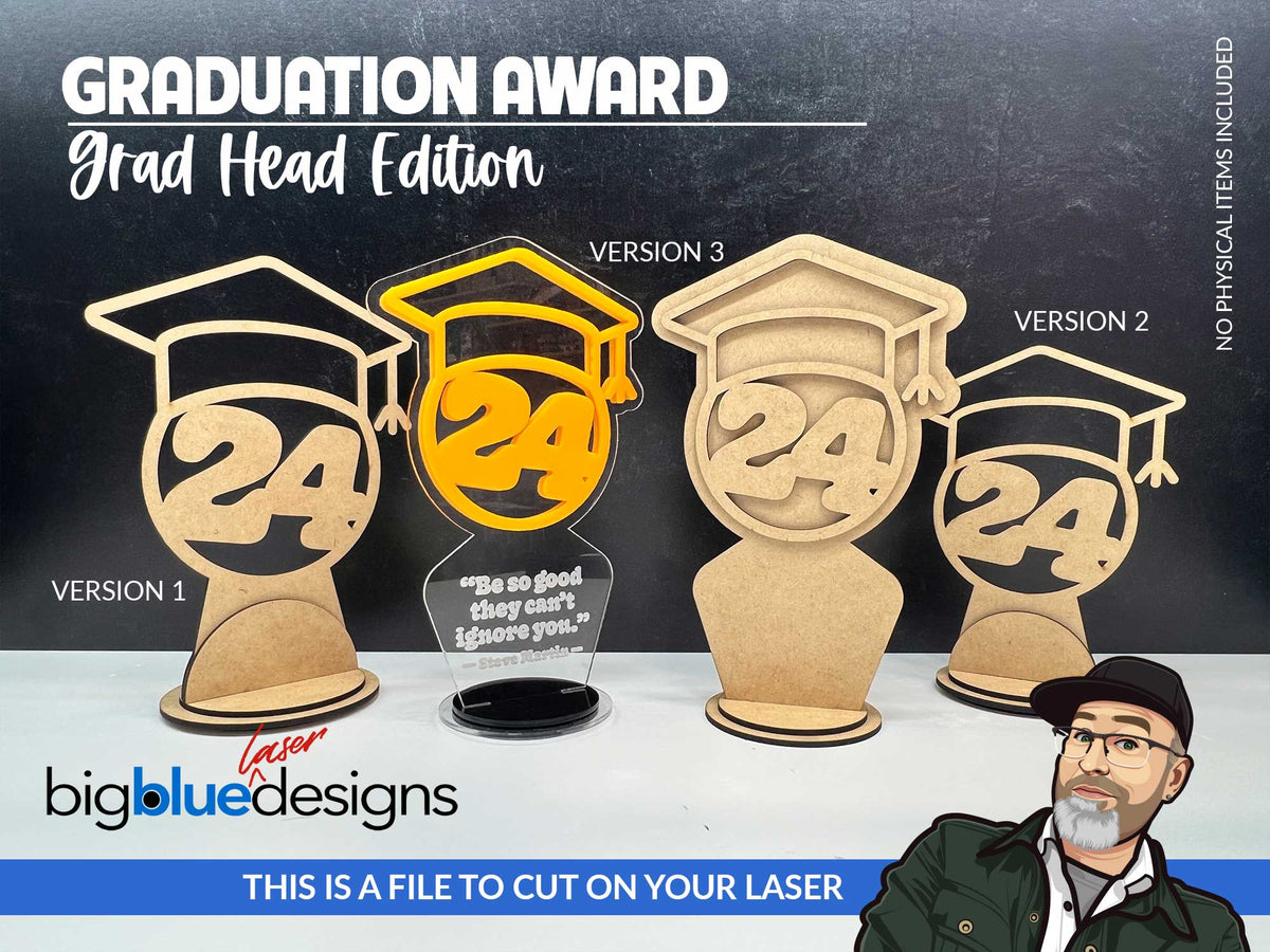 Graduation Award: Grad Head Edition – Big Blue Laser Designs