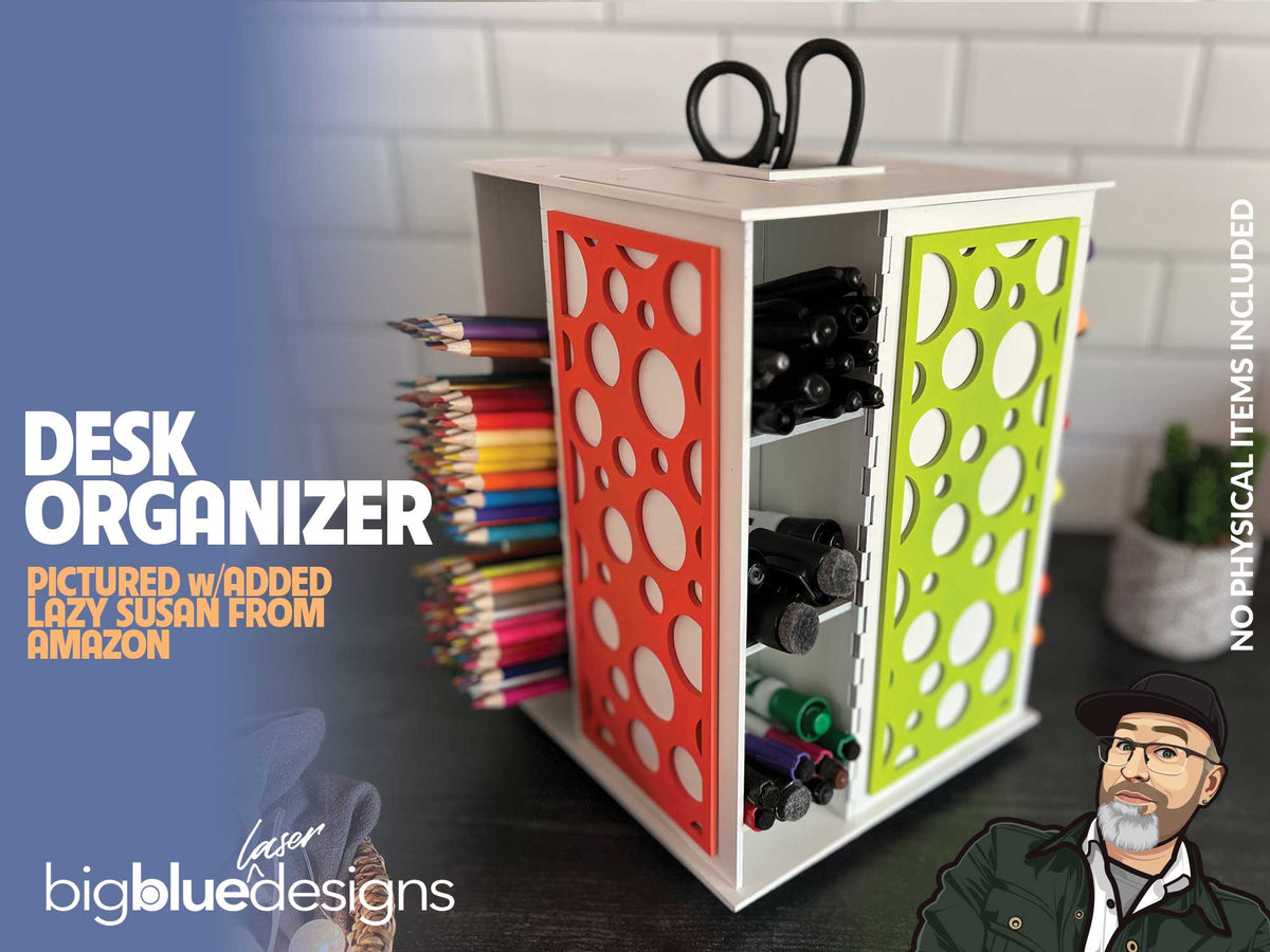 Desk Organizer – Big Blue Laser Designs